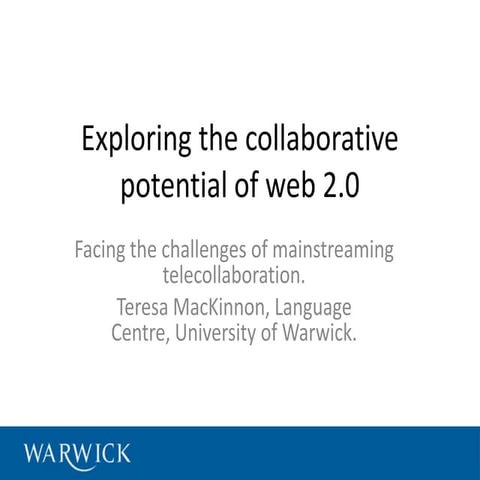 Exploring the collaborative potential of web 2 | PPT