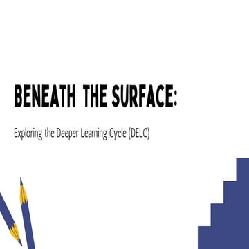 Exploring the Deeper Learning Cycle (DELC) .pdf