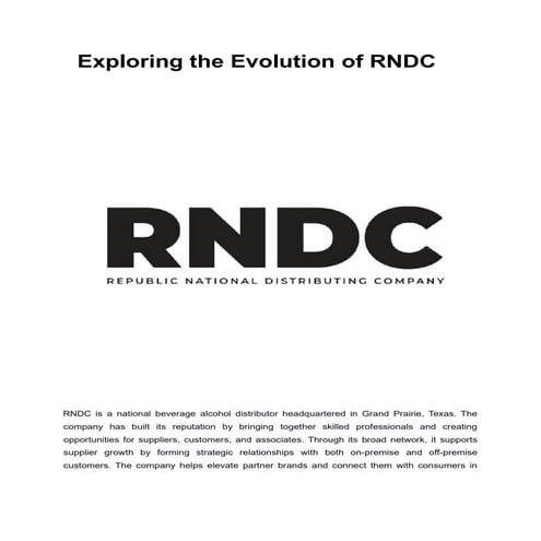 Exploring the Evolution of Republic National Distributing Company | PDF