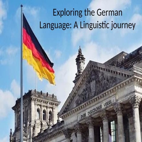 Exploting the germany language text about germany | PPTX