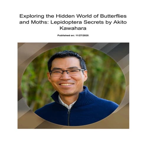 Moths vs Butterflies: Evolution, Behavior & Appearance Compared By Akito Kawahara | PDF