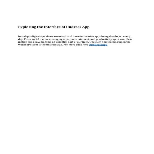 Exploring the Interface of Undress App.docx