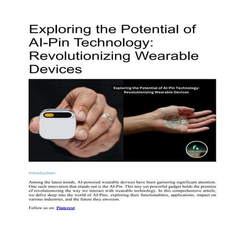 Exploring the Potential of AI-Pin Technology: Revolutionizing Wearable ...