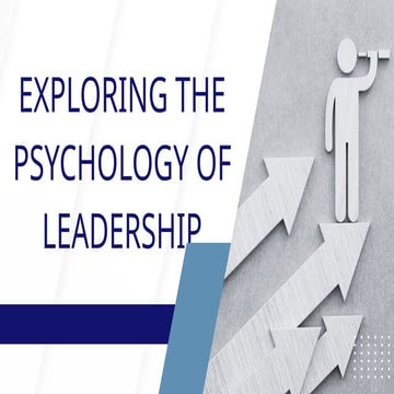 Exploring the Psychology of Leadership.pptx
