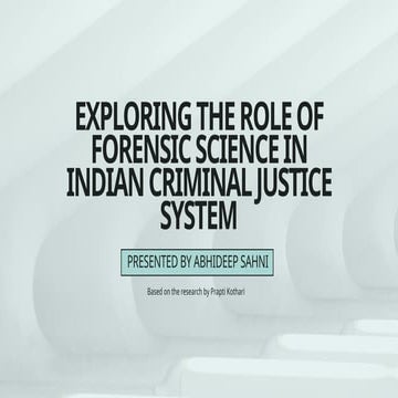 Exploring the Role of Forensic Science in Indian Criminal Justice ...