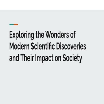 Exploring the Wonders of Modern Scientific Discoveries and Their Impact ...