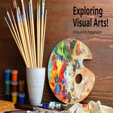 Exploring Visual Arts Presentation_20260105_073438_0000.pptx