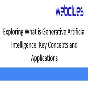 Exploring What is Generative Artificial Intelligence_ Key Concepts and ...