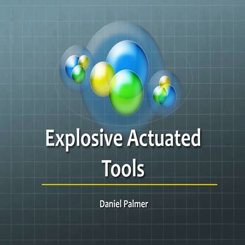 Explosiveactuatedtools | PPTX
