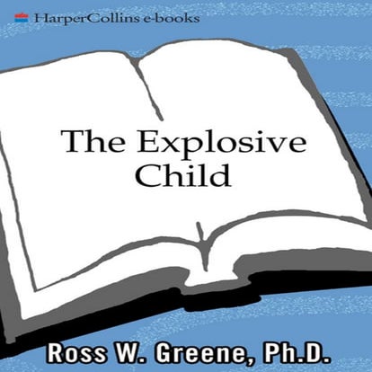 The Explosive Child | PDF