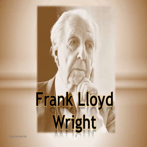 Frank Lloyd Wright | PPT