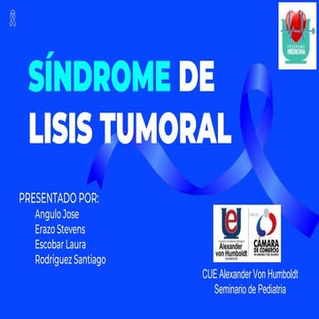 Sindrome de lisis tumoral.pptx
