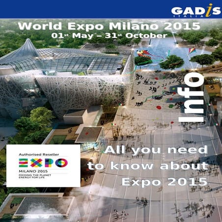 Expo 2015 : What you must know about the World exhibition in Italy | PDF