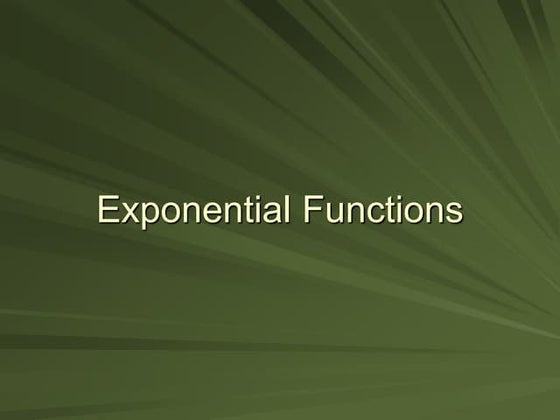 GRAPH OF AN EXPONENTIAL FUNCTION AND ETC | PPTX