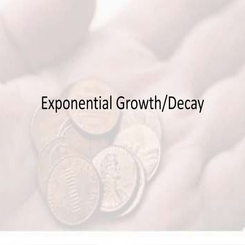 Exponential growth and interest | PPTX