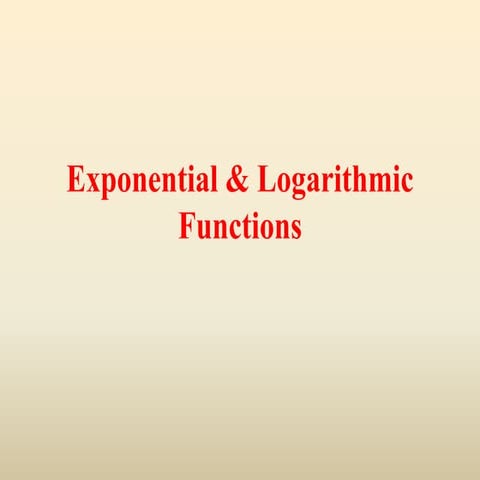 Exponential And Logarithmic Functions Ppsx