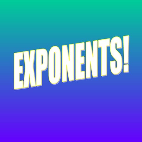 Exponents Notes | PPT
