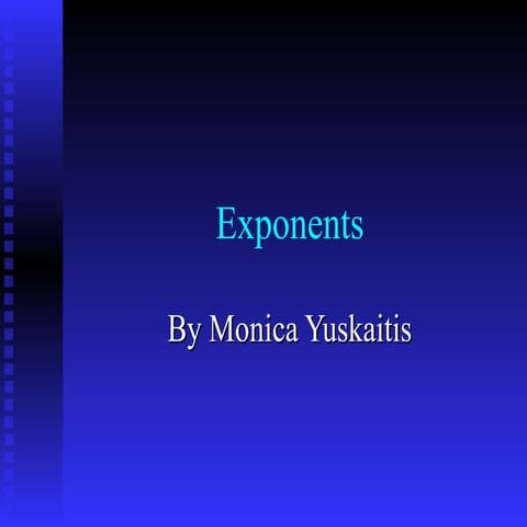 Exponents Intro with Practice math subject .ppt | Physics | Science