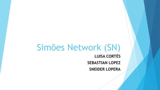 Simões network (sn) | PPT