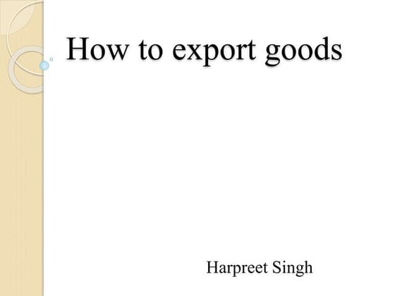 Import,export procedure | PPTX