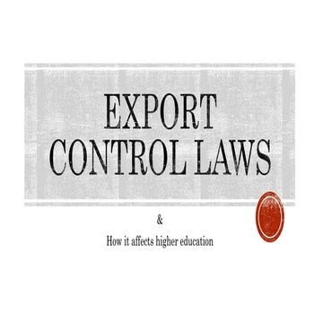 Export Control Laws Training | PPTX | Travel Preparation and Advice ...