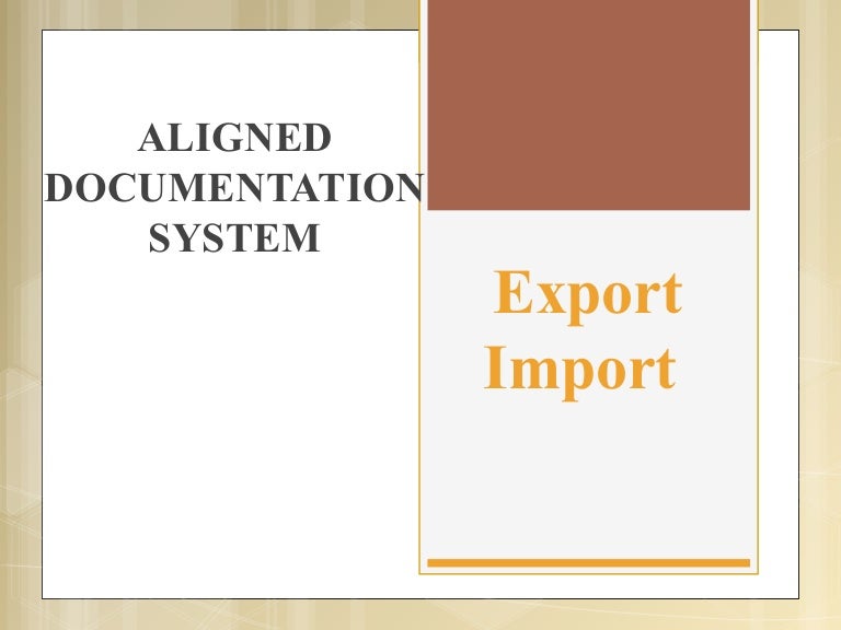 Export - Import Steps & Documents