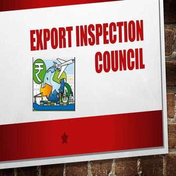 Export Inspection Council(EIC) It helps to find a set of rules and ...