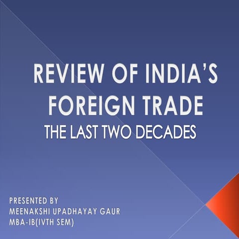 Foreign Trade of India | PPTX