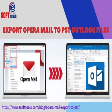 Export Opera Mail to PST Outlook files.pptx