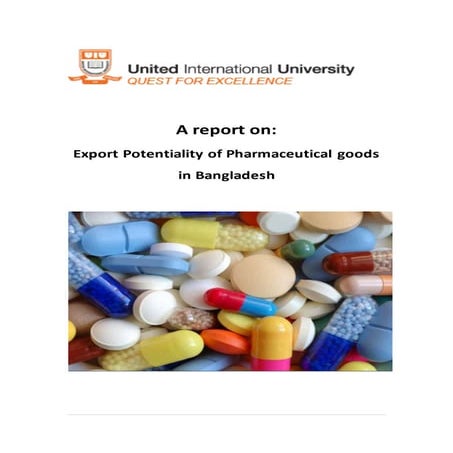 Export potentiality of pharmaceutical goods in bangladesh | PDF
