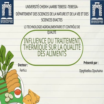 exposé sur l'influence du traitement thermique sur la qualité des ...