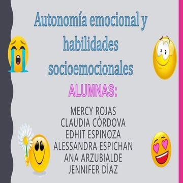 EXPOSICIÓN AUTONOMÍA EMOCIONAL Y HABILIDADES SOCIOEMOCIONALES.pptx