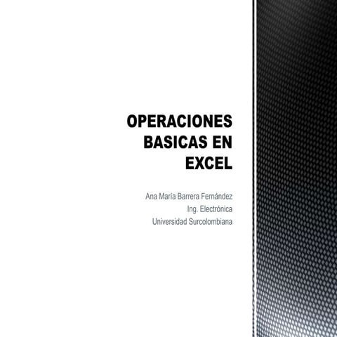 OPERACIONES BASICAS EN EXCEL | PPTX | Computing | Technology & Computing