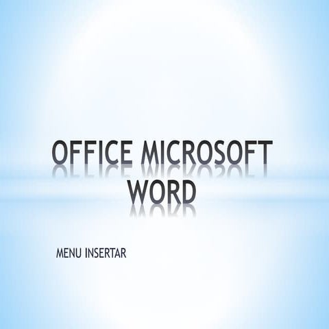 office microsoft word menu insertar | PPTX