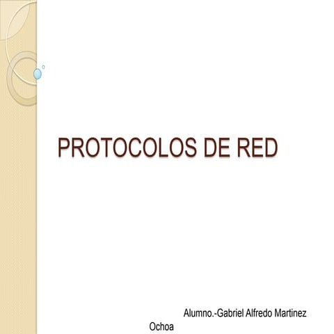 Exposición protocolos de Red | PPTX