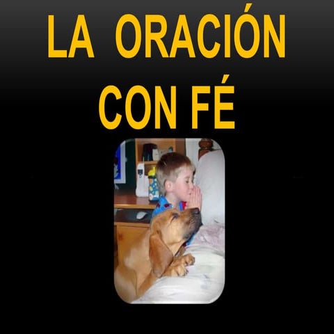 Orar con Fé | PPTX