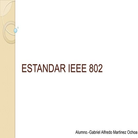 Norma IEEE-802 en la interfaz de redes alambricas | PDF