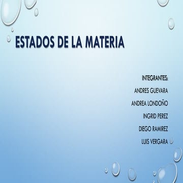 Estados de la materia | PPTX