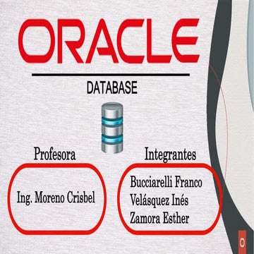 Oracle exposición de como funciona y como es toda la plataforma. Oracle ...