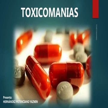 Toxicomania | PPTX