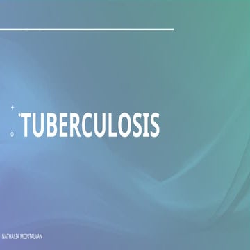 EXPOSICION TUBERCULOSIS NATHALIA MONTALVAN.pptx