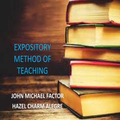 Expository Method of Teaching | PPTX