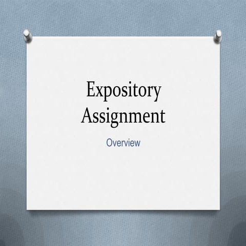 Expository Assignment | PPT