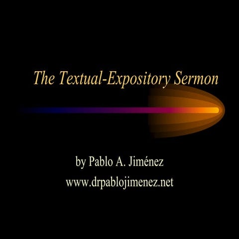 The Textual Expository Sermon Pptx