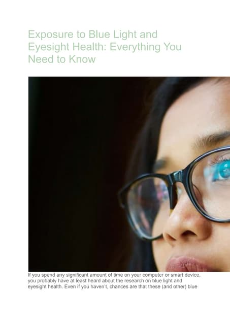 Negative Effect of Blue Light on your Eyes | PPTX