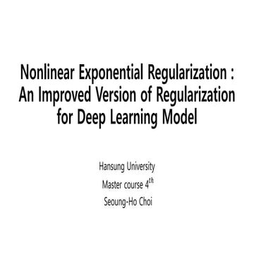 Nonlinear Exponential Regularization An Improved Version Of Regularization For Deep Learning
