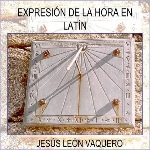 Expresión de la hora en latín | PPT