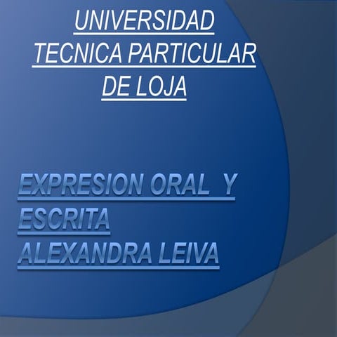 utpl Expresion Oral Y Escrita | PPTX