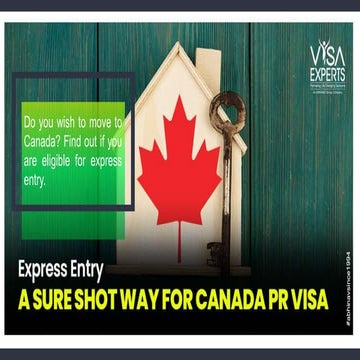 Express Entry System - A Sure Shot Way of Permanent Residency in Canada ...