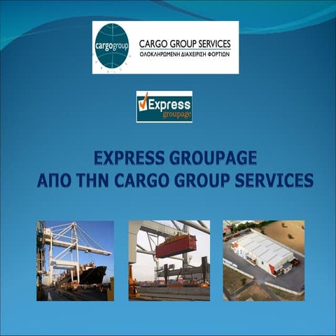 Express Groupage Presentation | PPT